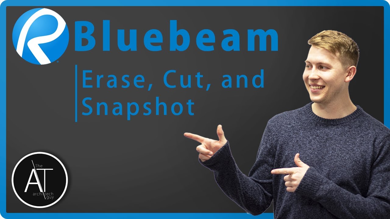 Erase Cut And Snapshot BLUEBEAM FOR ARCHITECTS YouTube erase-cut-and-snapshot-bluebeam-for-architects-youtube