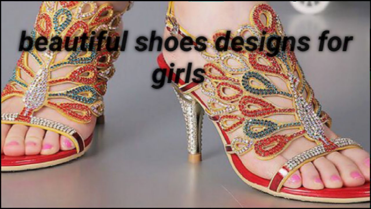 beautiful shoes designs for girls - YouTube