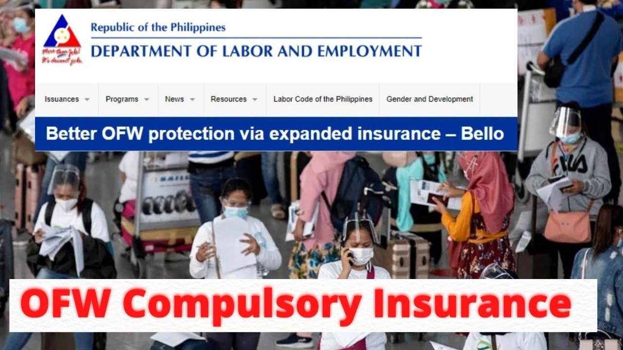 Ano nga ba ang OFW Compulsory Insurance at san pwede mag apply ng neto ...