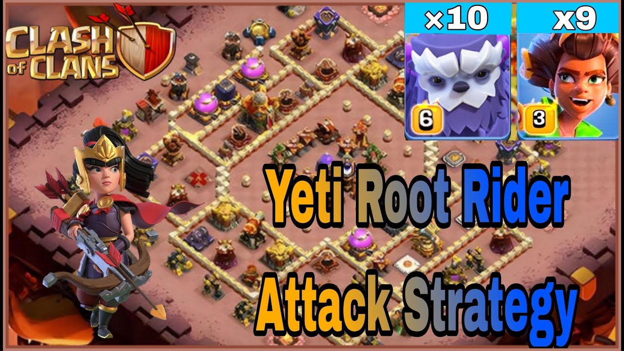 TH16 YETI ROOT RIDER ATTACK STRATEGY!! YETI ROOT RIDER ATTACK STRATEGY ...