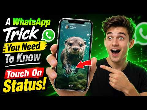 A New WhatsApp Status Trick You Need To Know!