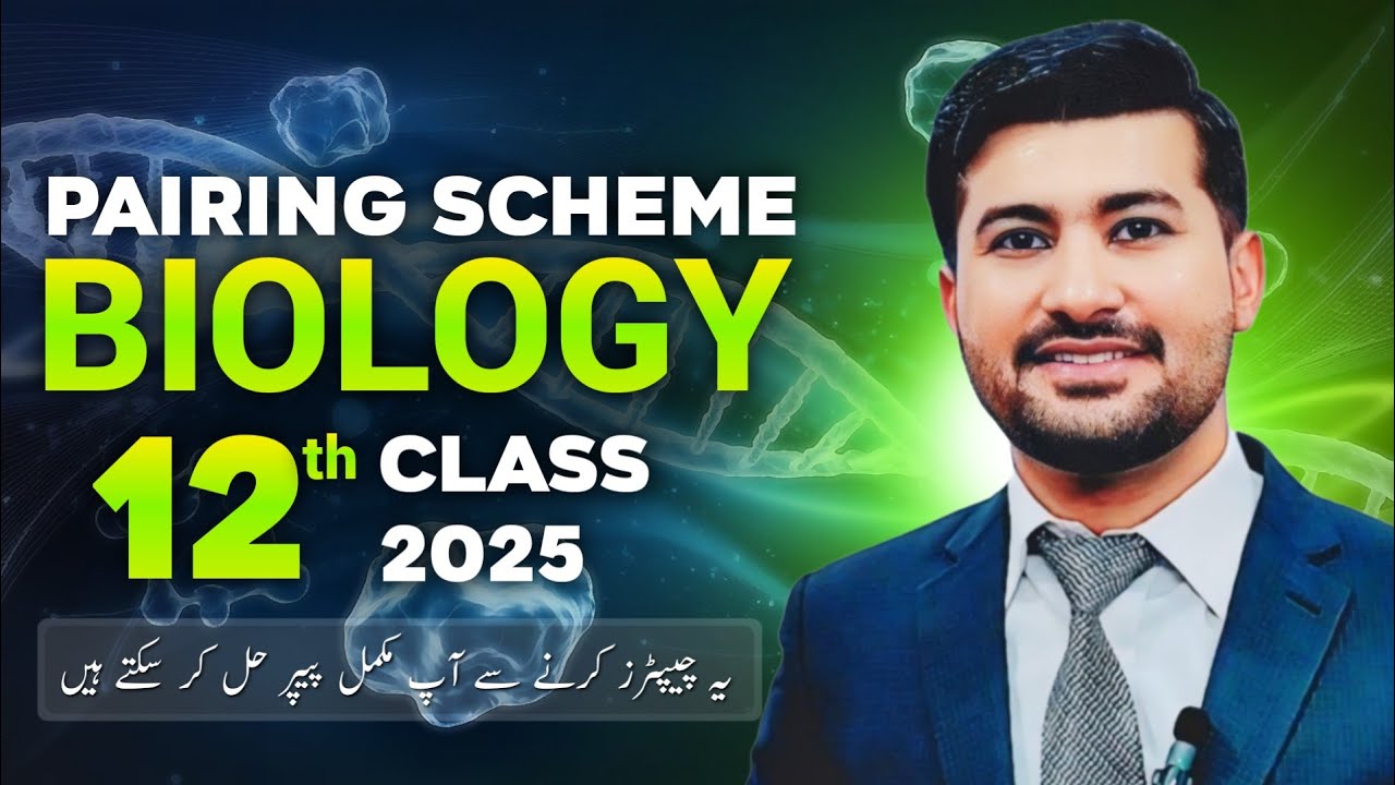 Biology pairing scheme 2025 | class 12 biology latest pairing Scheme ...