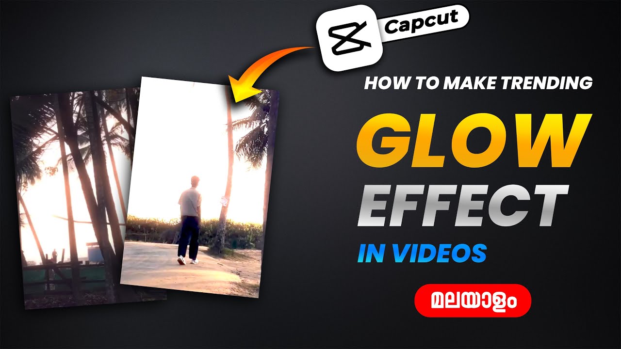Dreamy glow effect tutorial | How to make glow effect in videos malayalam | trending reels edit ...