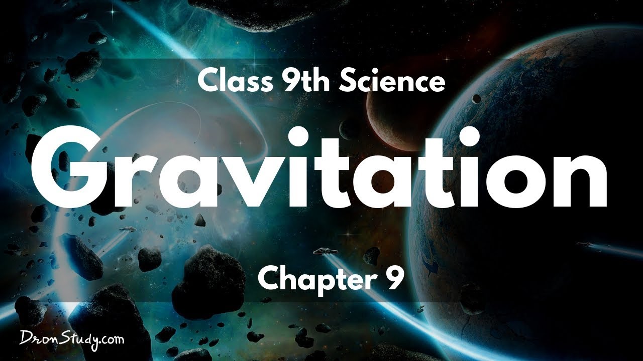 Gravitation | CBSE Class 9 Science (Physics) | Video Lectures in ...