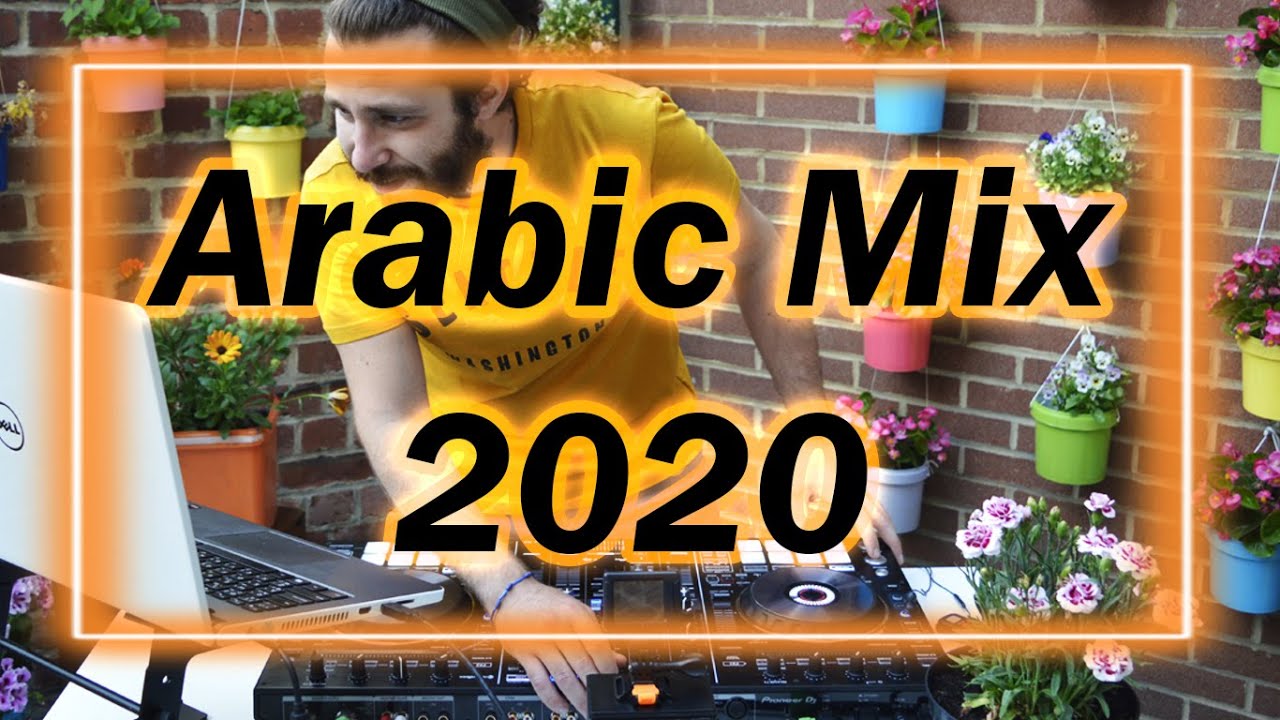 Arabic Dance Mix #5 2020 | Sunset Terrace Mix | Arabic Mix 2020 | [ميكس ...