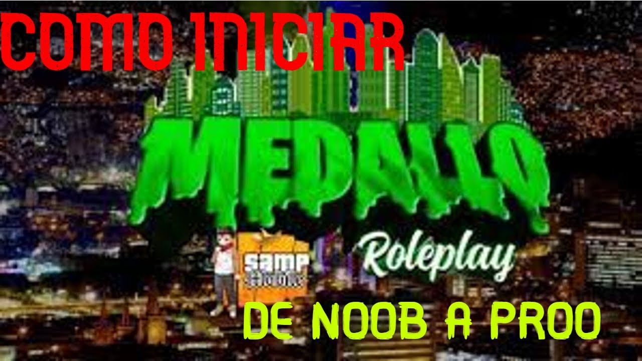 COMO INICIAR EN MEDALLO RP Y GUIA BASICA Y RAPIDA /MEDALLO ROLEPLAY /CHOCO - YouTube