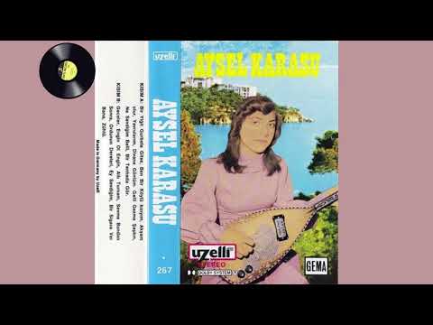 Aysel Karasu - Gafil Gezme Şaşkın (Uzelli 267, 1976)