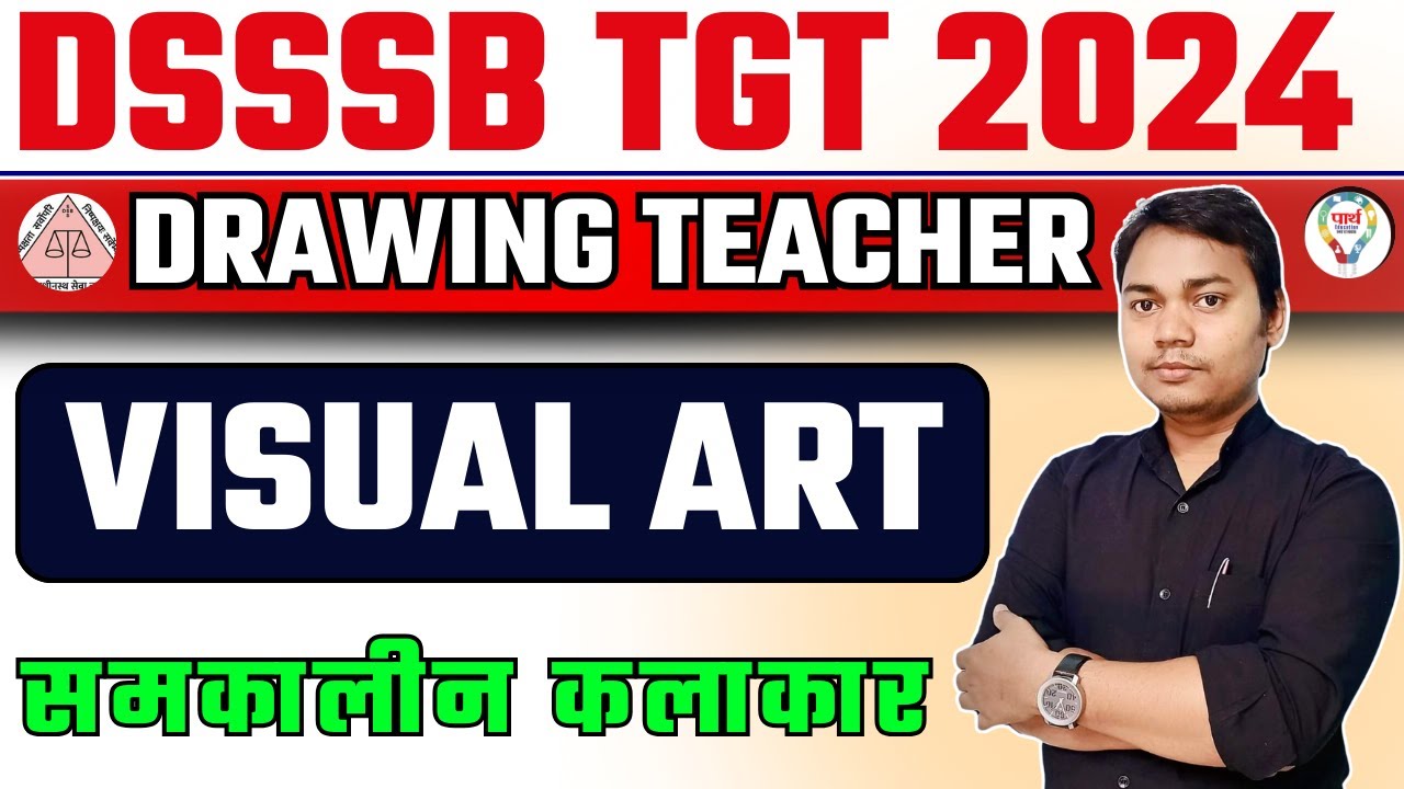 DSSSB TGT DRAWING TEACHER समकालीन कलाकार | UGC NET JRF VISUAL ART | TGT ...