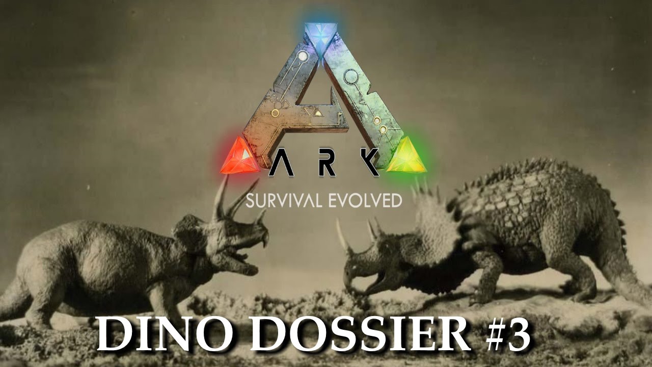 Ark : Survival Evolved - Dino Dossier #3 - YouTube