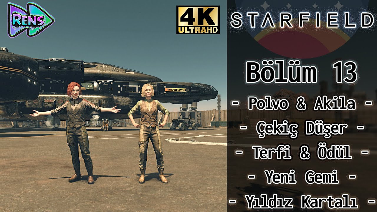 Starfield - Bölüm 13 (Polvo & Akila - Çekiç Düşer - Terfi & Ödül - Yeni ...