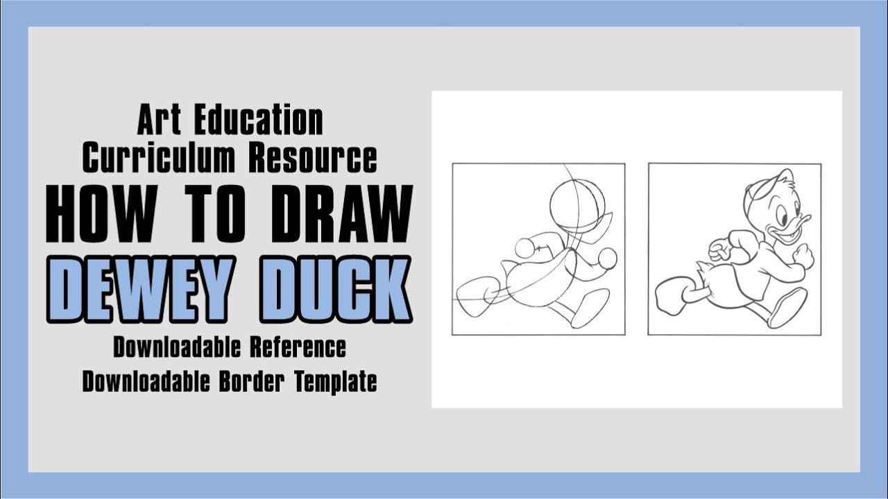 Art Education Curriculum Resource How to Draw Disney's Dewey Duck ...