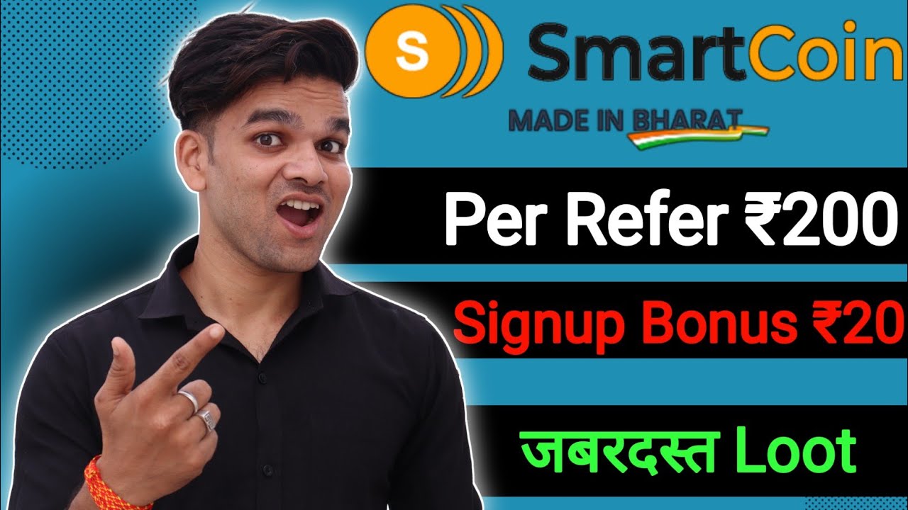 SmartCoins 1 refer ₹200 | Coins Refer And Earn | smart coins unlimited ...