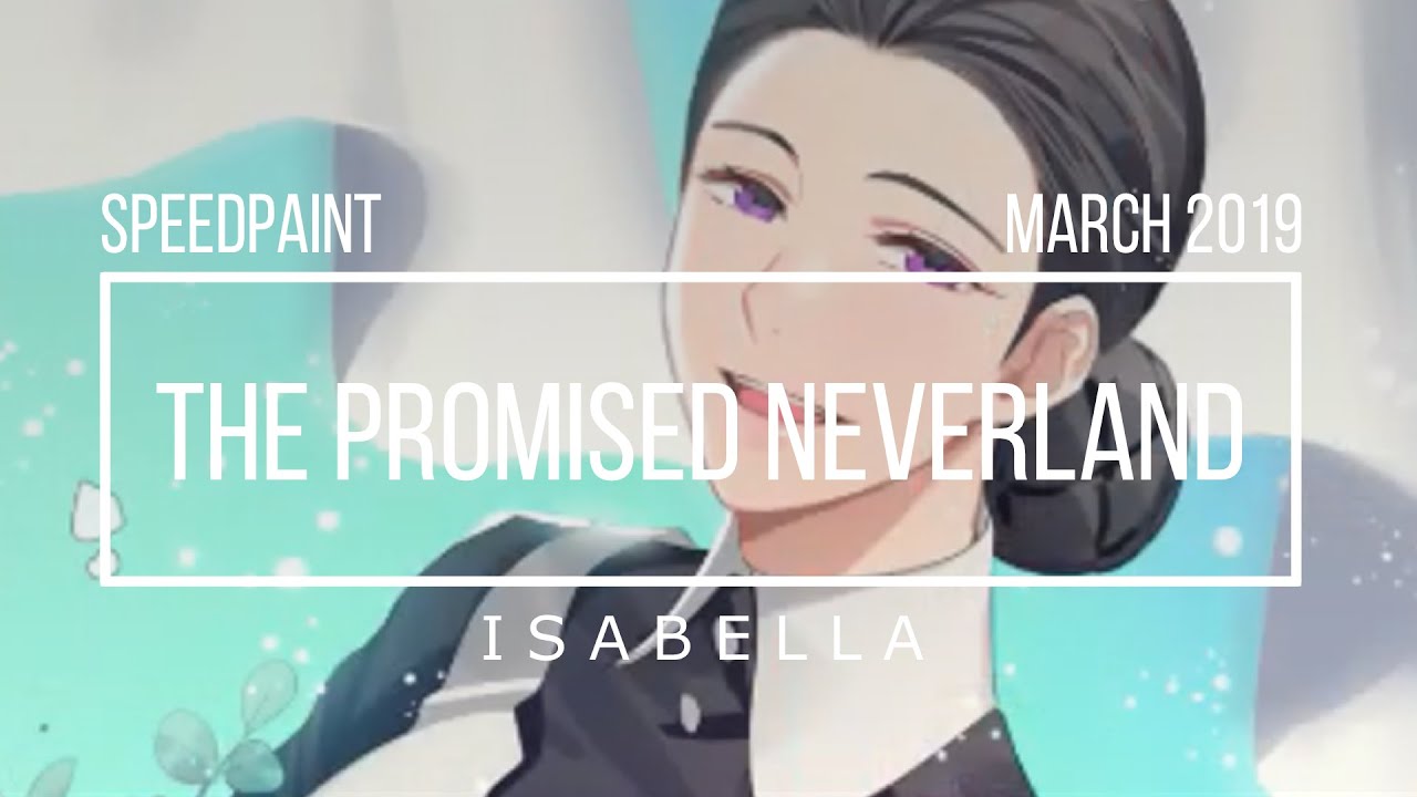 [GEAROUS] Speed Painting: Isabella (The Promised Neverland) - YouTube