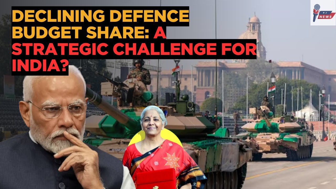 Declining Defence Budget Share: A Strategic Challenge for India? - YouTube