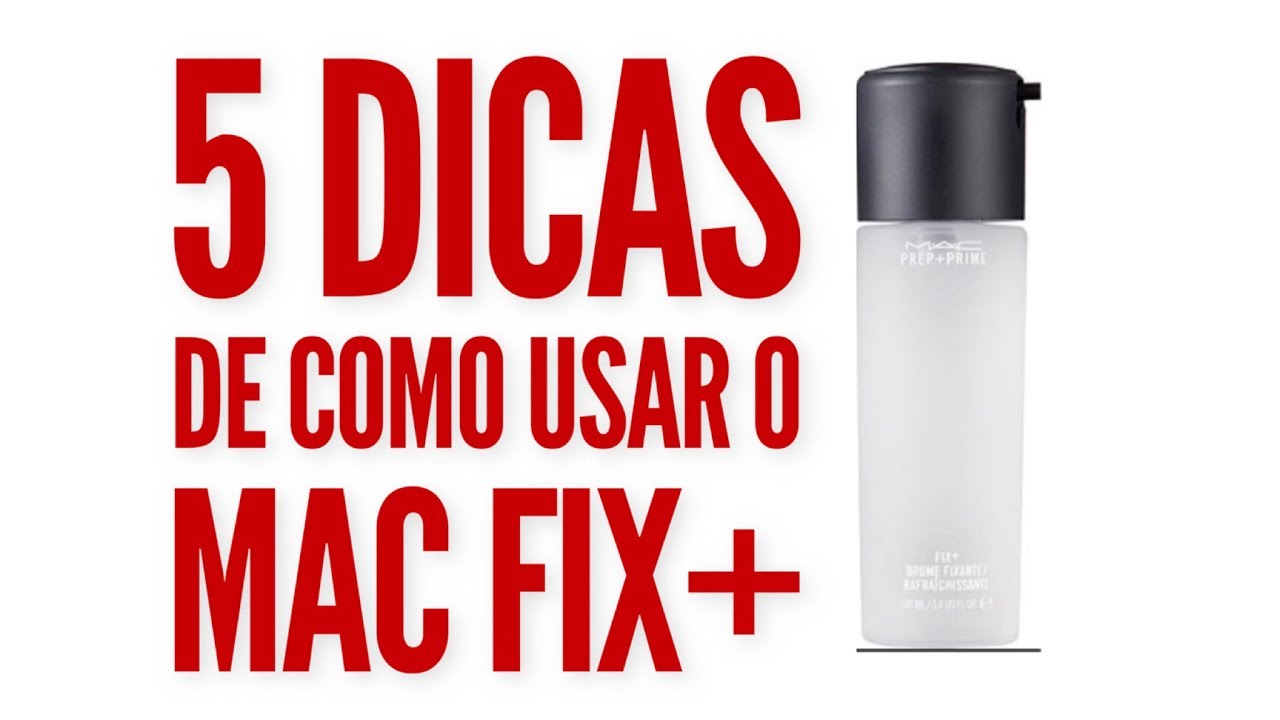 5 DICAS de como usar o MAC FIX+ (por Iza Melo) - YouTube