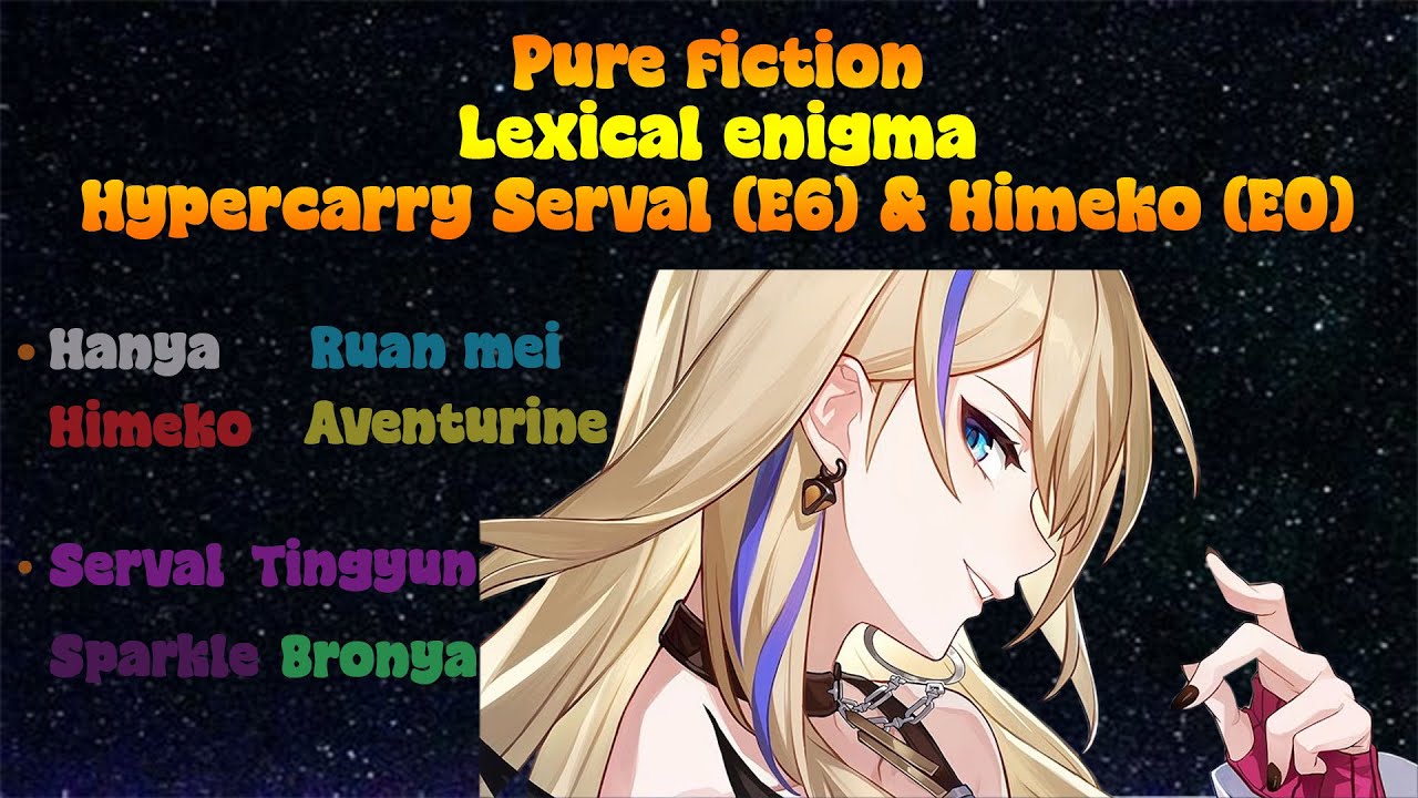 [HSR] Pure fiction Lexical Enigma 4 - YouTube