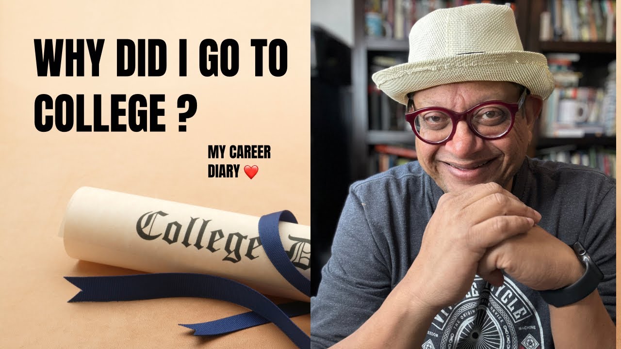 Why did I go to College? | My Career Diary - YouTube