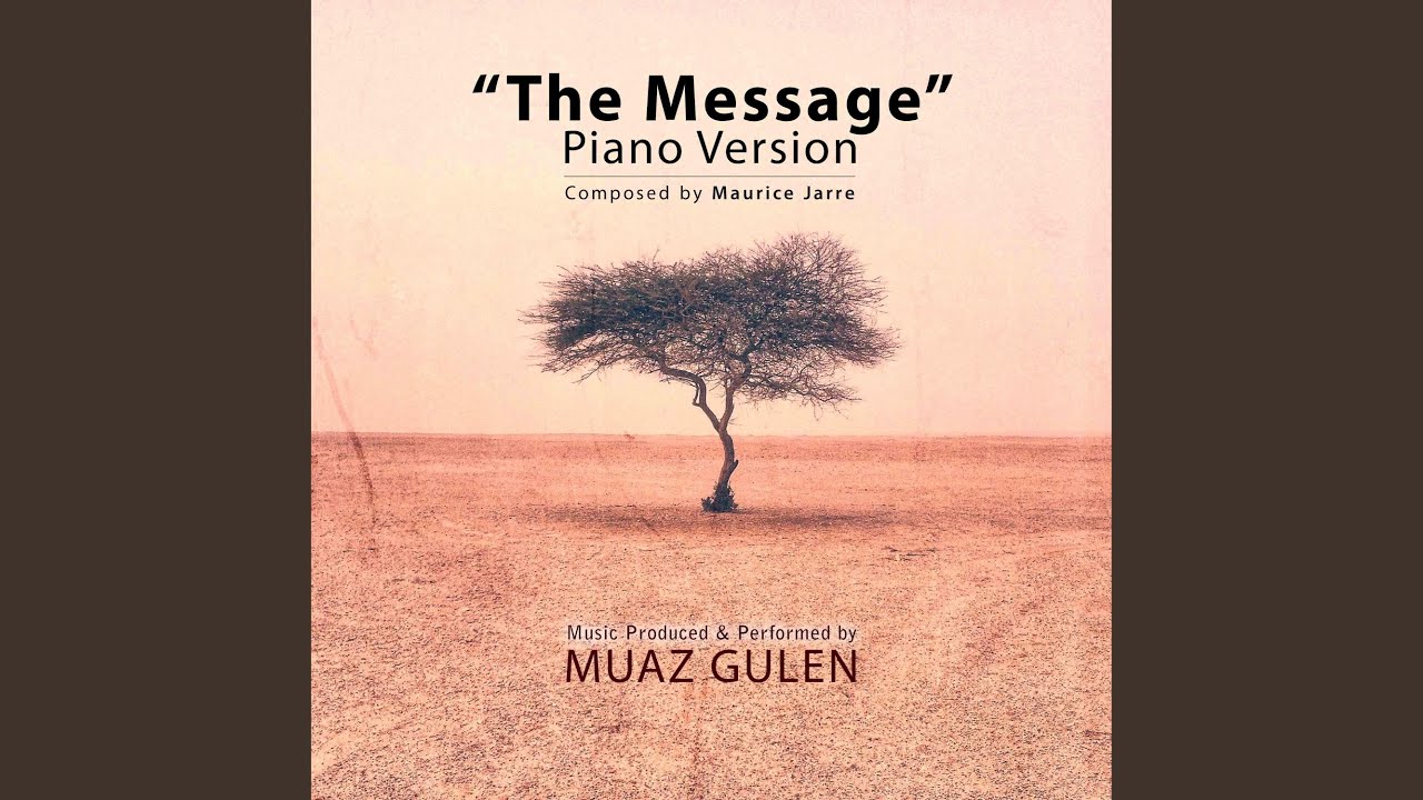 The Message (Original Motion Picture Soundtrack) (Piano Version) - YouTube