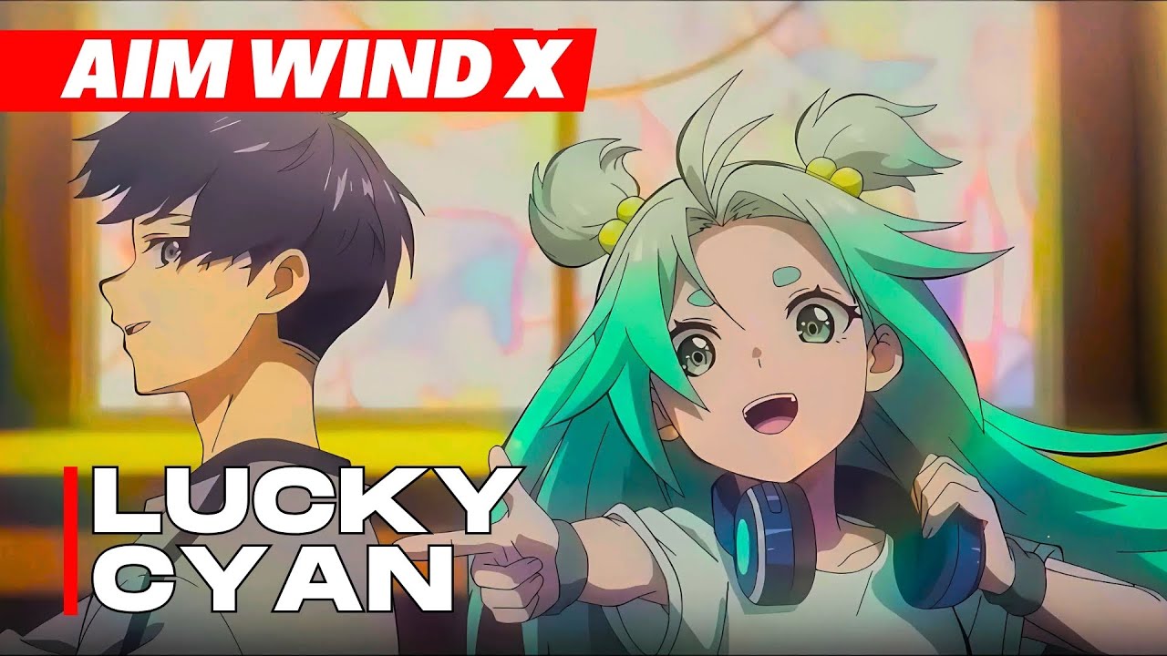 AIM WIND X – Suerte Cyan「To Be Hero X – AMV 4K」 - YouTube Music