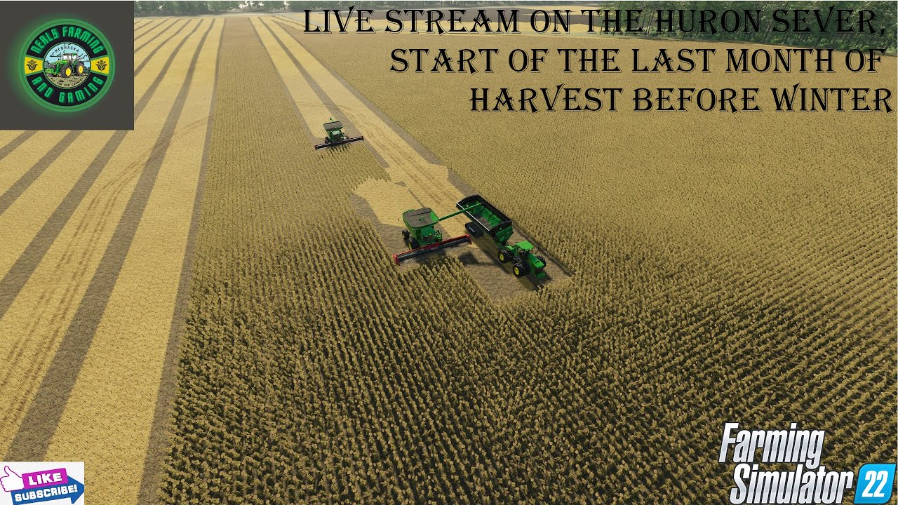 FS22 Live Stream Harvest time on Huron County Map - YouTube