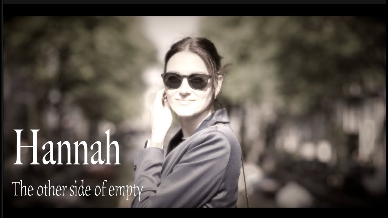 【Original MV】Hannah #49 空っぽの向こう側 The other side of Empty - YouTube