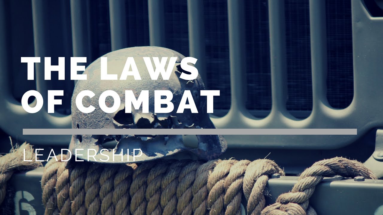 The Laws of Combat in Leadership - Extreme Ownership by Jocko Willink ...