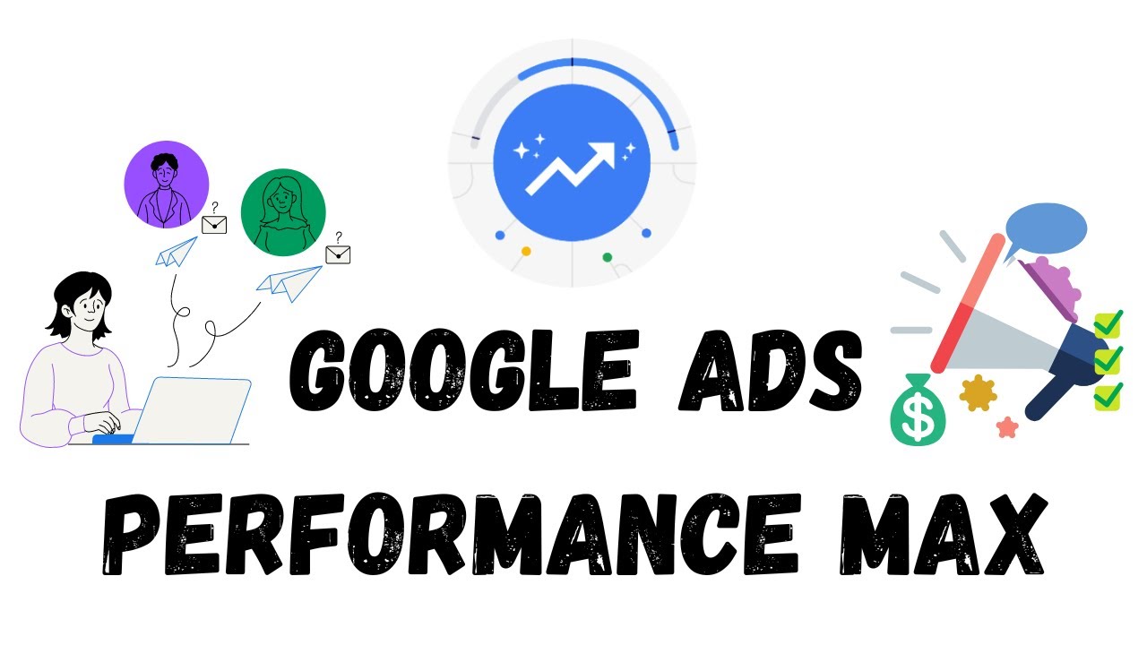 Cara Membuat Campaign Google Ads Performance Max (P-Max) - YouTube