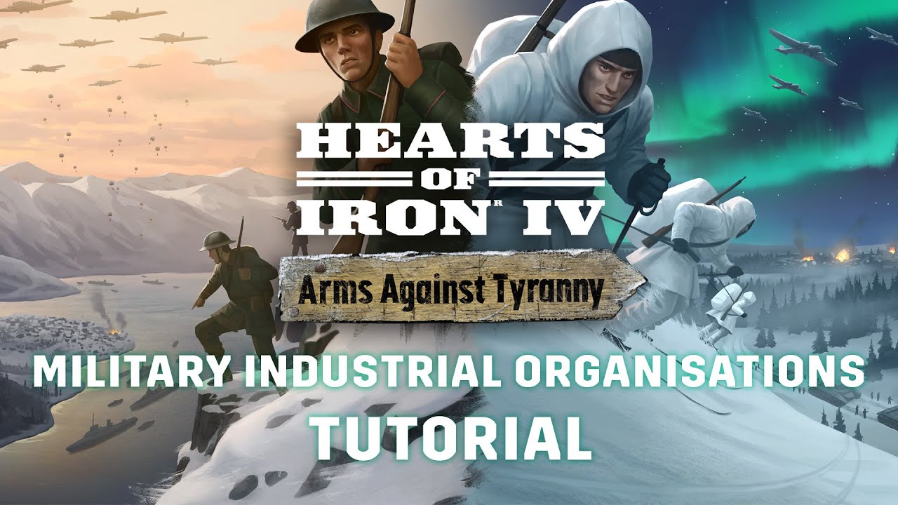 Military Industrial Organizations Tutorial | Hearts of Iron IV: Arms ...