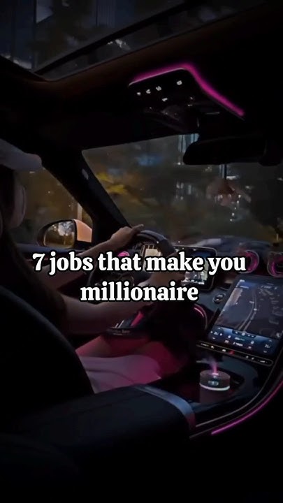7 Jobs That Make You Millionaire 🤑 Shorts Aesthetic Viral