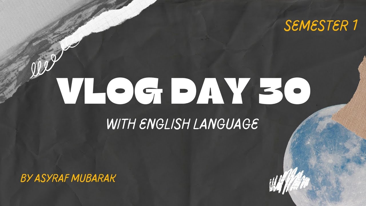 DAY 30 ENGLISH VLOG "STORY ENDURANCE PART 8" - YouTube