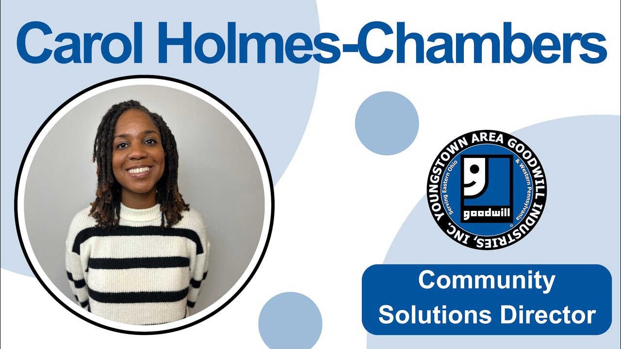 Goodwill Profile: Carol Holmes-Chambers - YouTube