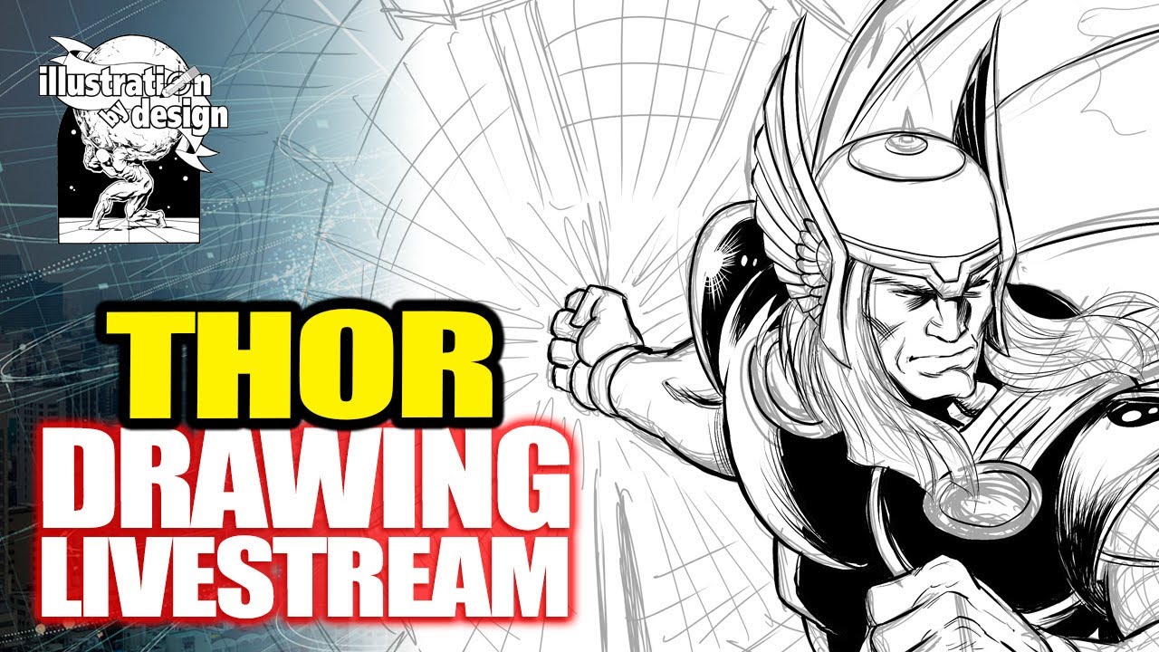 Drawing Marvel’s THOR Live! ⚡ Epic God of Thunder Comic Art – Part 1 ...