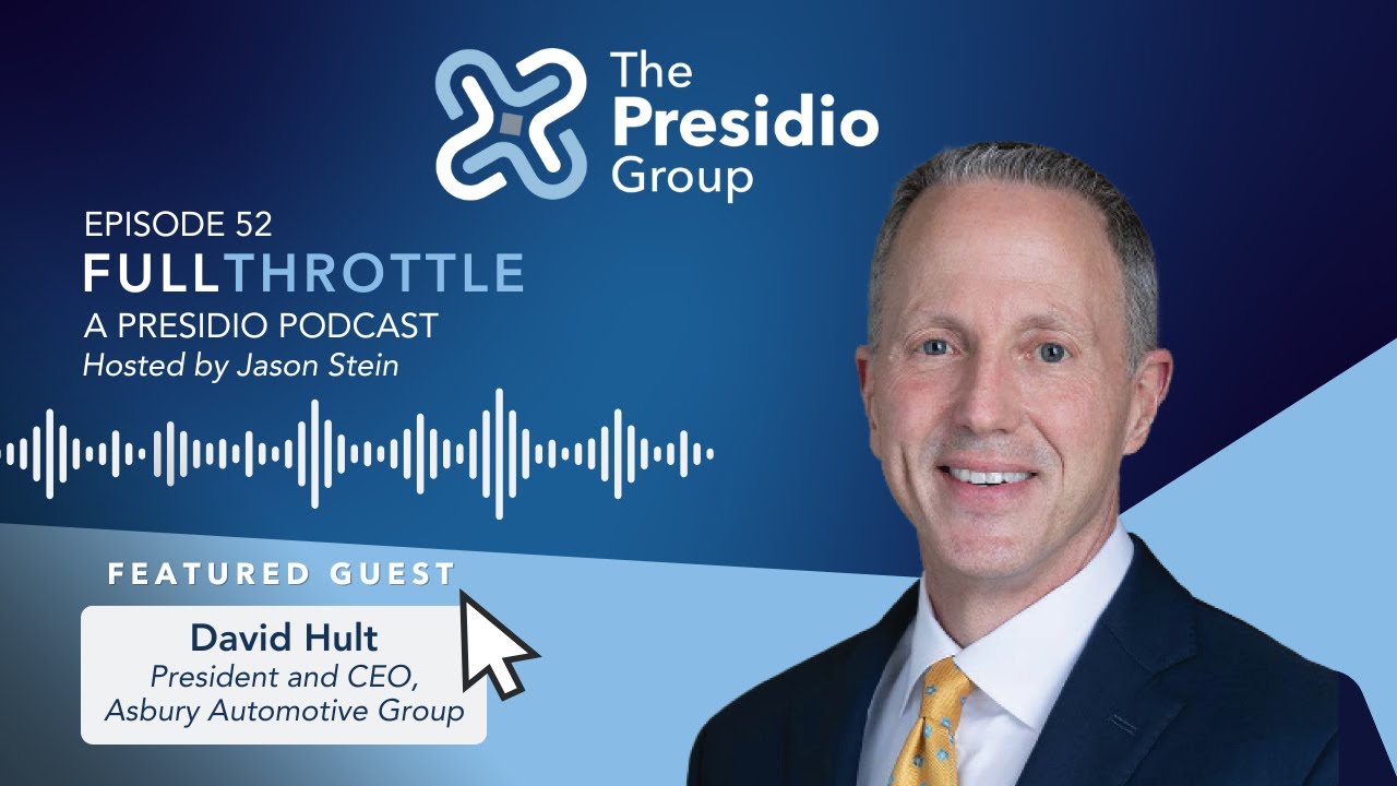 Episode 52: David Hult, Asbury Automotive Group's President and CEO ...