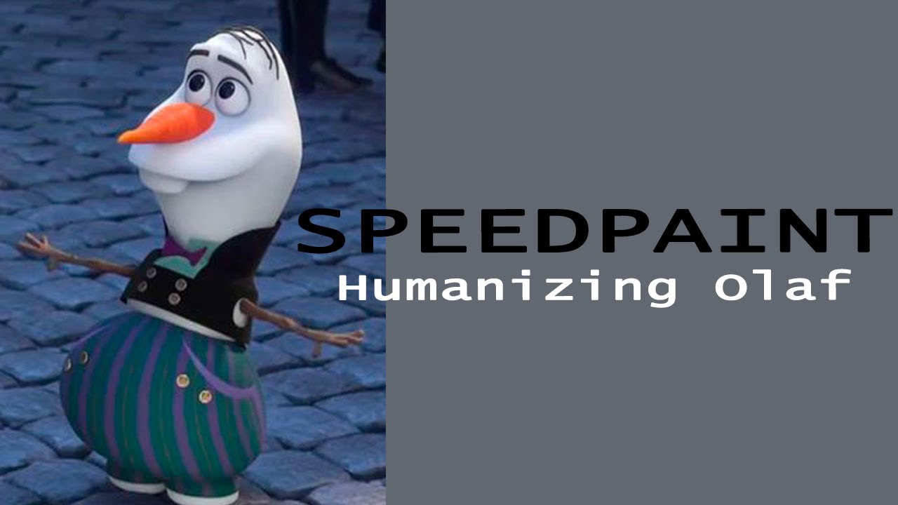 Humanizing Olaf from Frozen 2 - Speedpaint - YouTube
