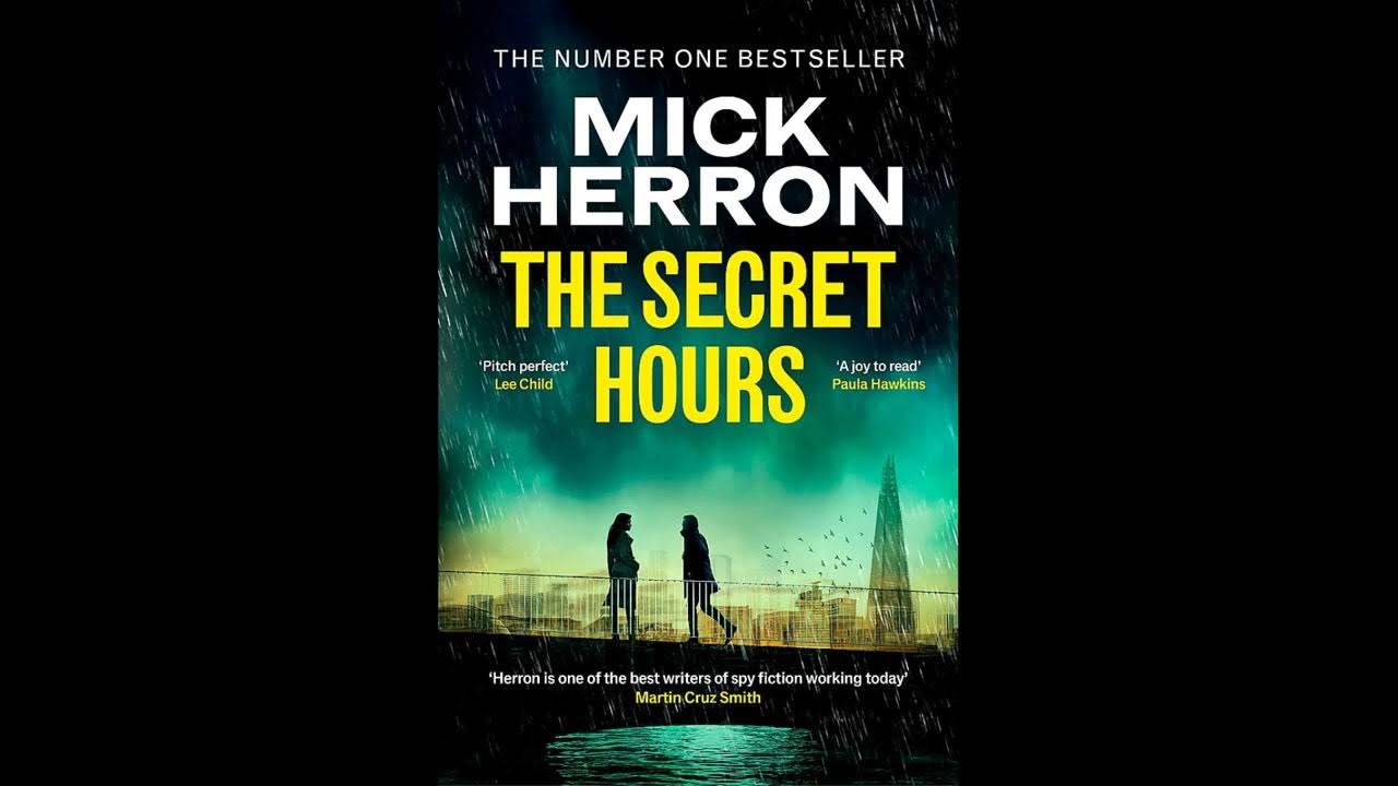 The Secret Hours by Mick Herron Audiobook | Thrilling Literary Adventure! - YouTube