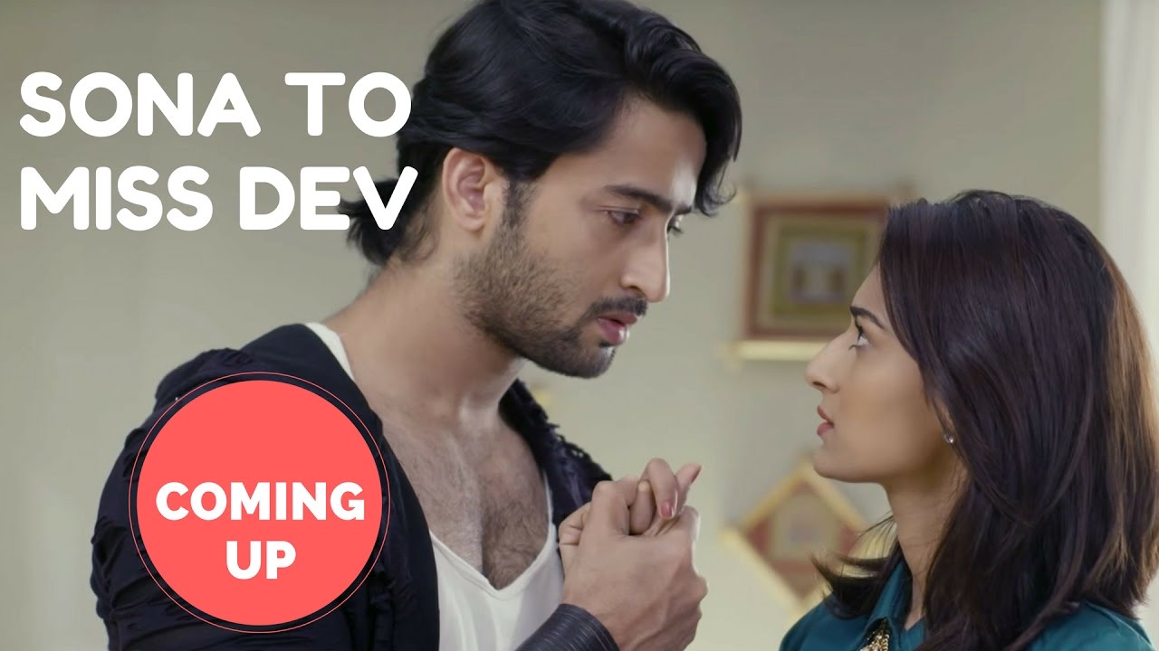 Sona To Miss Dev | Kuch Rang Pyar Ke Aise Bhi - Episode 299 - Coming Up Next - Sony TV Serial ...
