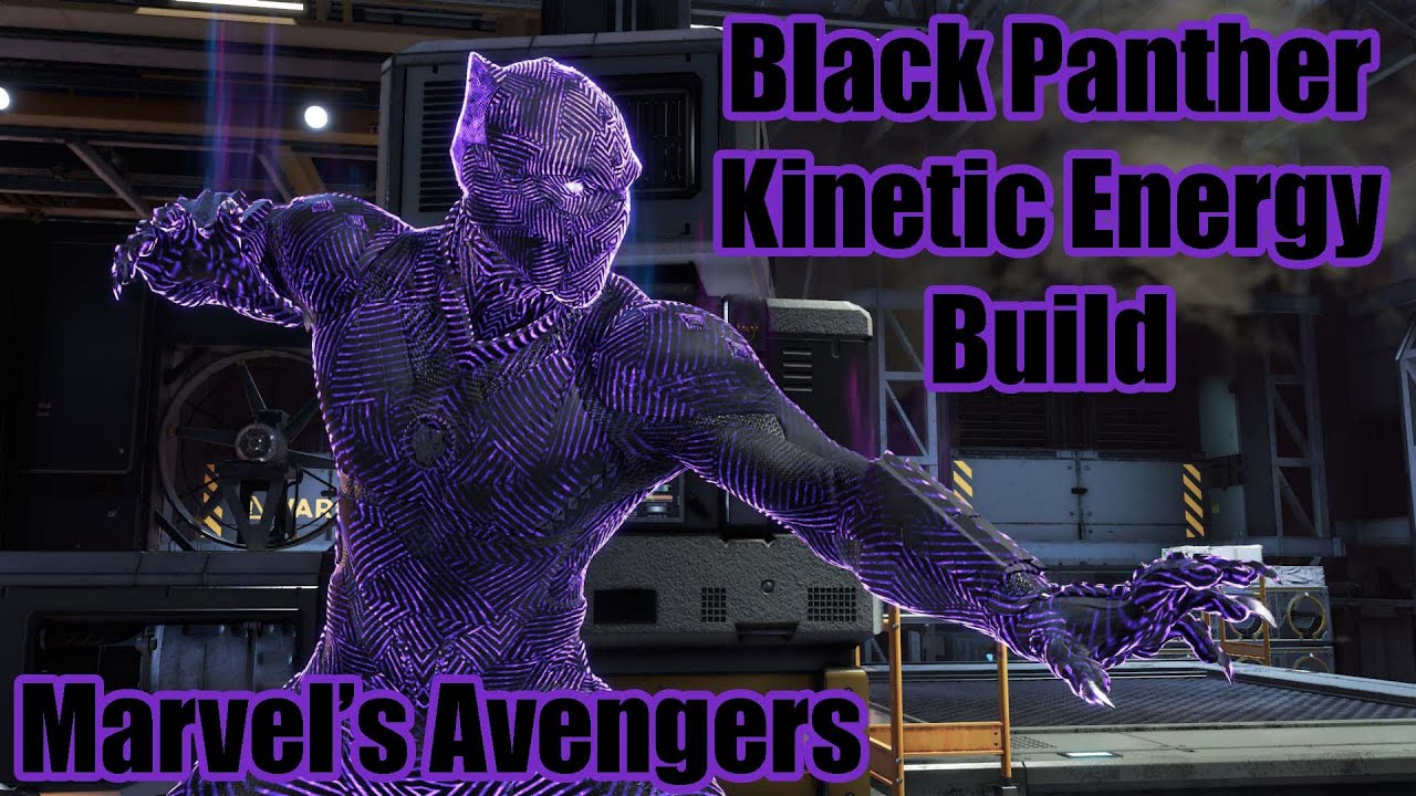 Black Panther Kinetic Energy Build | Marvel's Avengers - YouTube