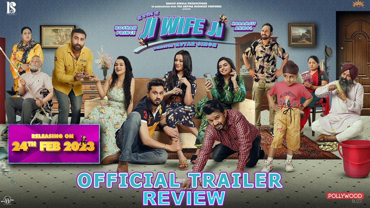 Ji Wife Ji (Official Trailer Review) | Roshan Prince, Karamjit Anmol ...