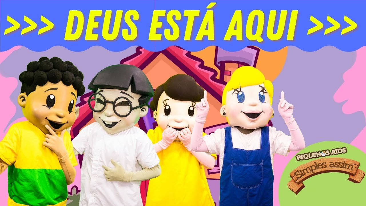 Deus está aqui | SIMPLES ASSIM | Pequenos Atos - YouTube