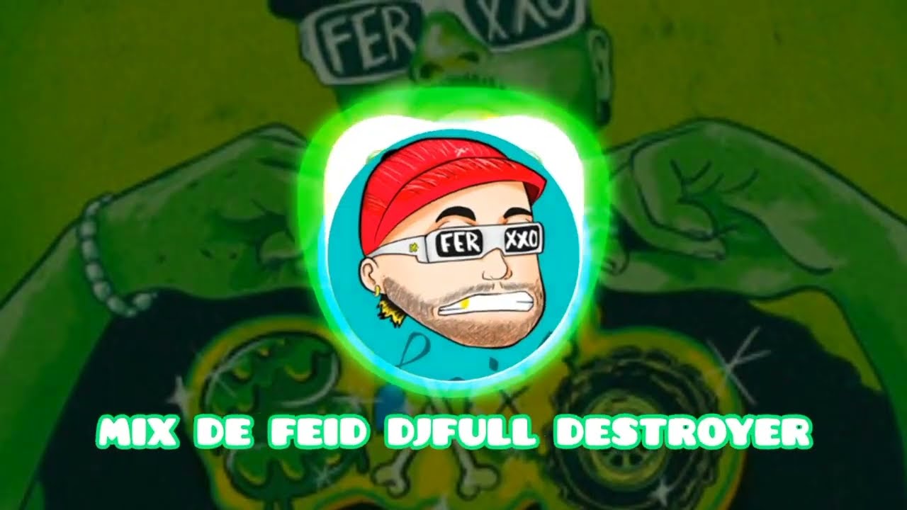 Mix de Feid el Ferxxo - 2023 - Un chorrito pa las animas - Normal - Hey ...
