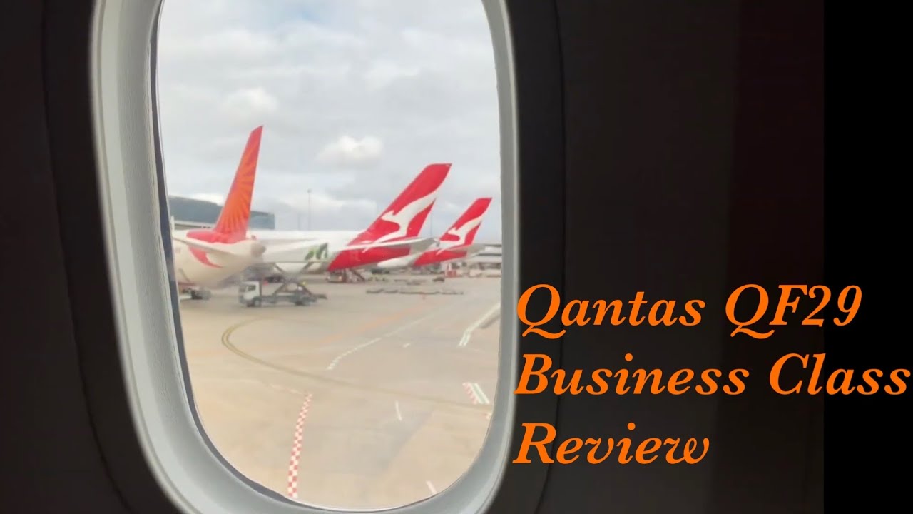Qantas Flight QF 29 Business Class Melbourne (Boeing 787 Dreamliner)to ...