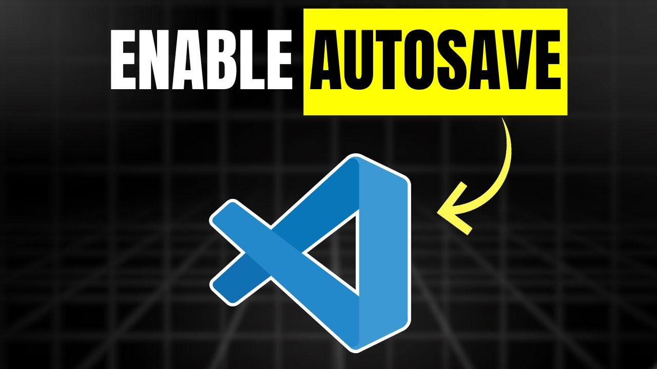 How to Autosave changes in Visual Studio Code (EASY GUIDE) 2026 - YouTube