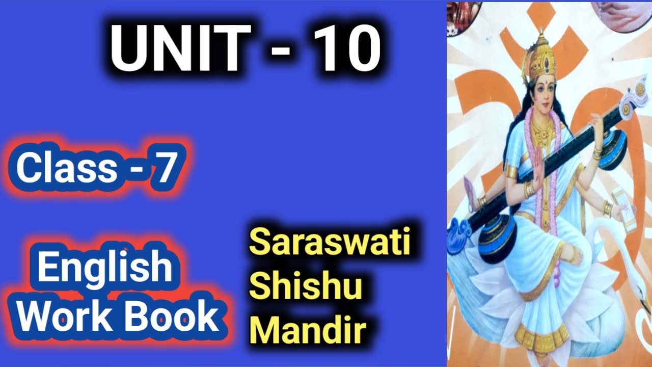 Class 7 English Work Book Unit 10 / Shishu mandir - YouTube