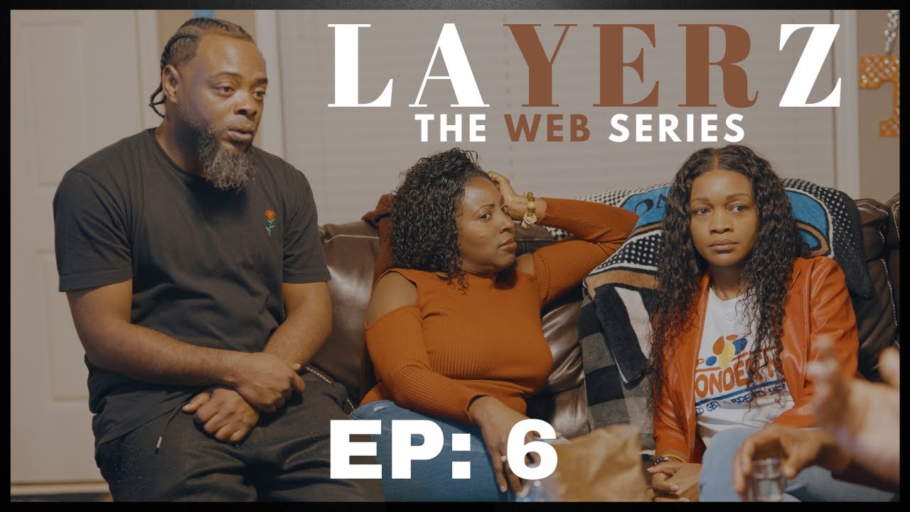 LAYERZ | THE WEB SERIES | EPISODE 6 - YouTube