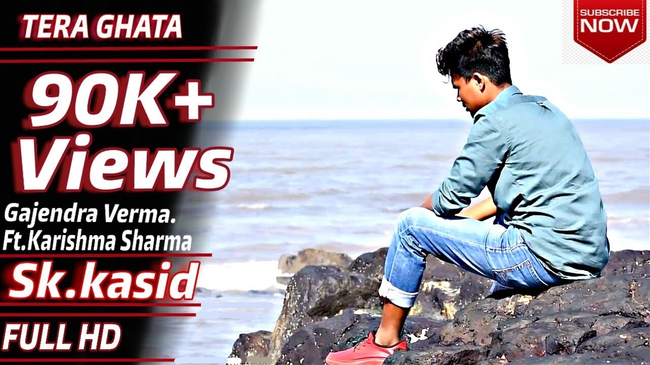 Tera Ghata | Gajendra Verma . Ft Karishma Sharma | Vikram Singh || Sk ...