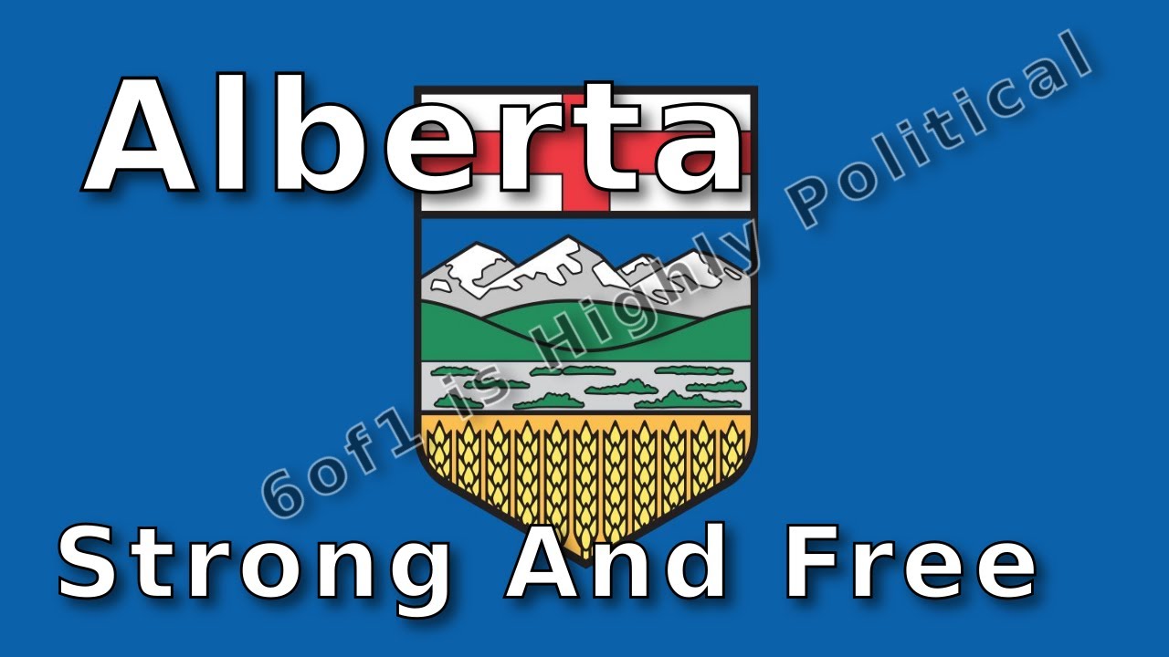 Alberta Strong And Free - YouTube