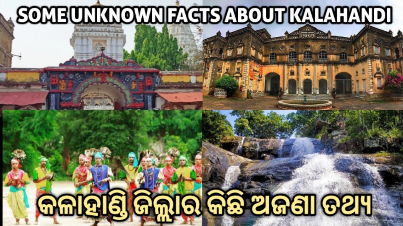 Some unknown facts about Kalahandi district,Odisha - YouTube