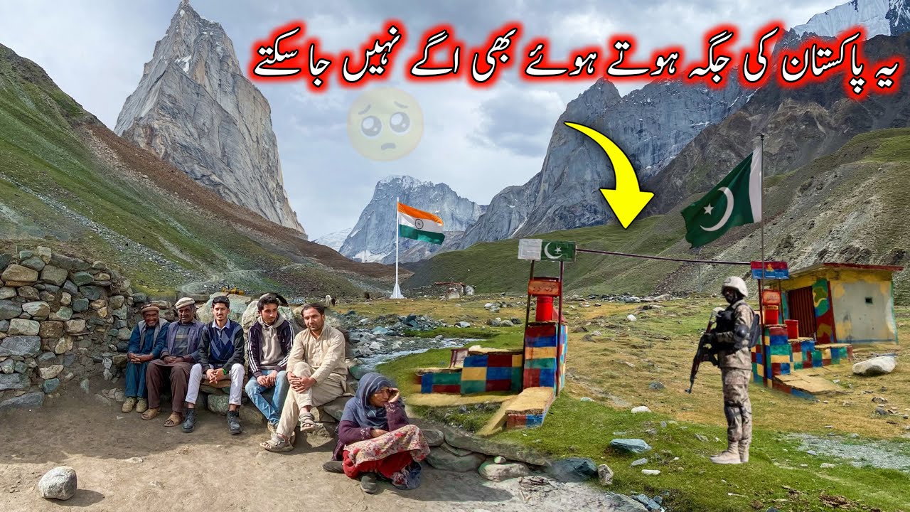 Exploring Saltoro Valley | Last Area of Pakistan | Siachen Glacier ...