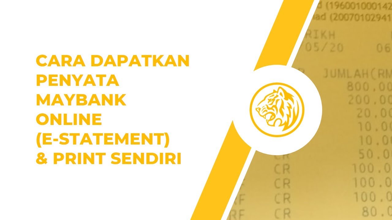 Cara Dapatkan Penyata Maybank Online e-Statement Print Sendiri - YouTube