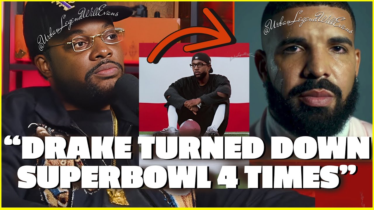 Mal Says Drake DENIED SUPER BOWL 4 Times Before Kendrick Lamar Accepted ...